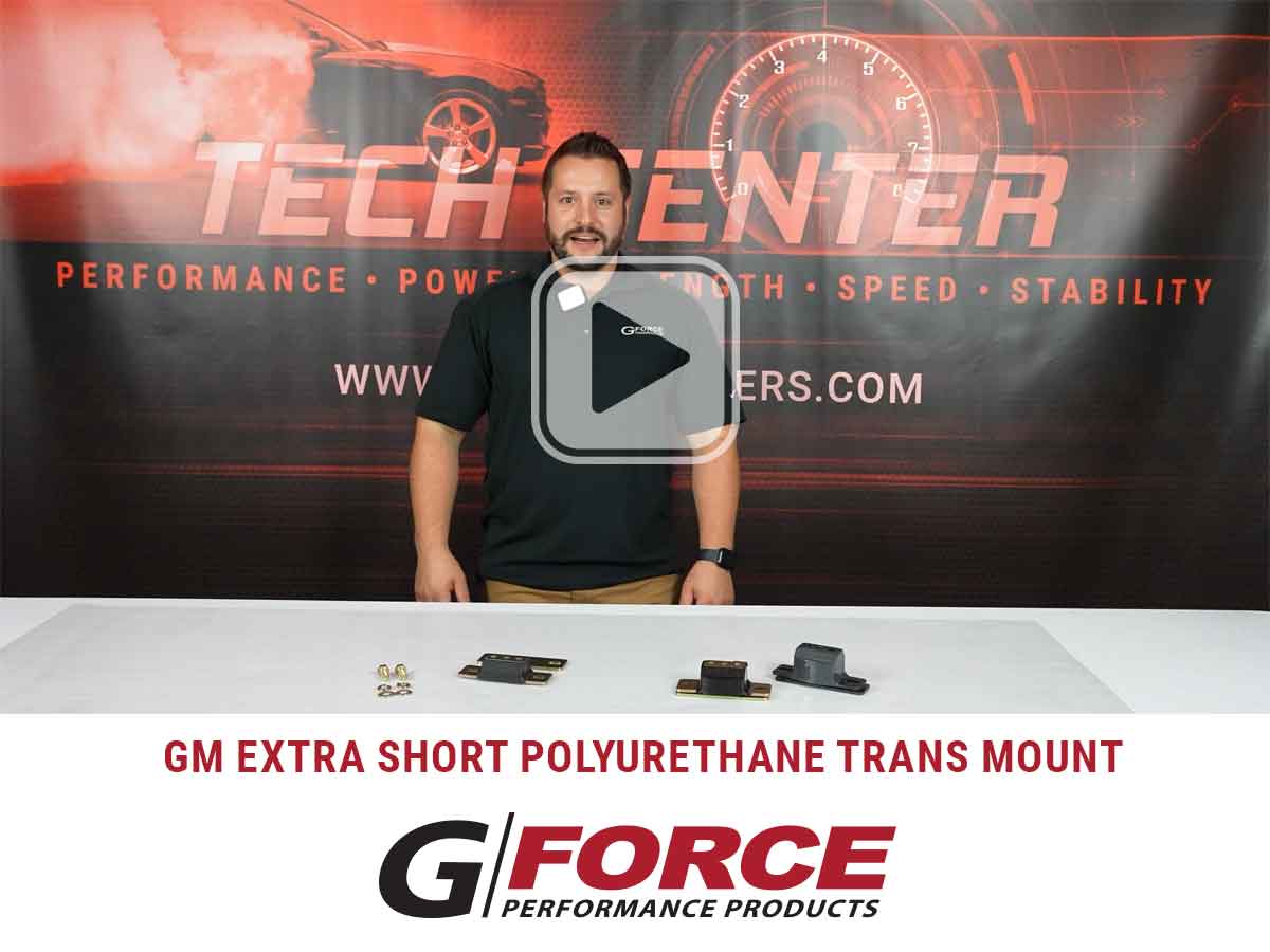 Extra Short Polyurethane Transmission Mount | G Force Exclusive — G ...