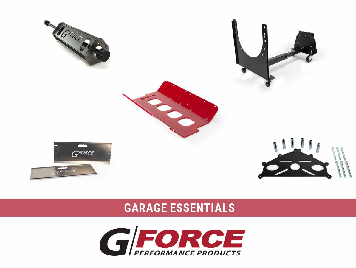 Garage Essentials That Get The Job Done — G Force Performance Products