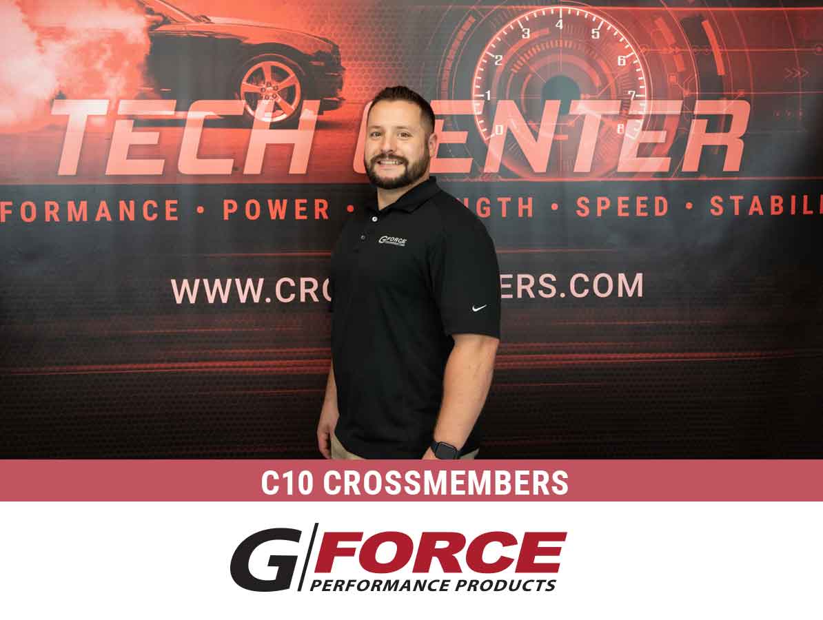 Why Your C10 Needs a Quality Transmission Crossmember — G Force Performance Products